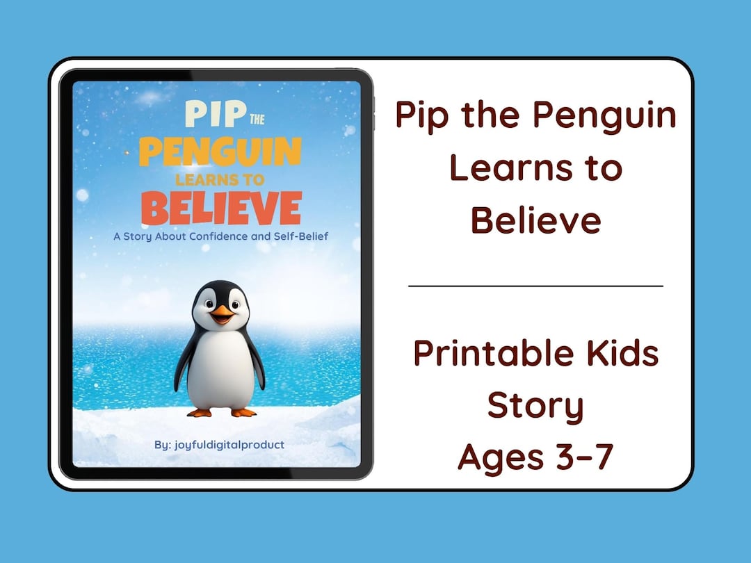 Pip the Penguin Story | Kids Printable Book, Confidence (ages 3-7 ...