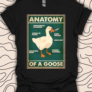 Anatomy of a Goose T-shirt – Funny Goose Lover Tee – Quirky Animal Gift ...