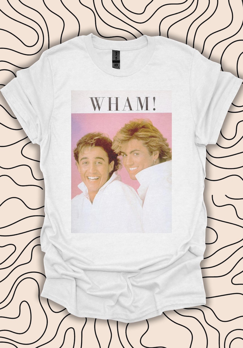 Wham! Retro Music T-shirt – 80s Pop Icon Tee – Vintage Design Gift ...