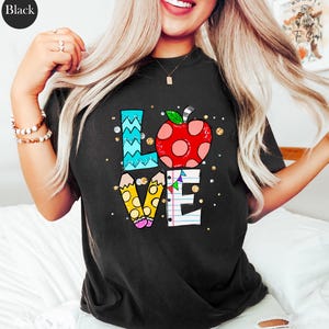 Cute Love Shirt, Back to School Shirt, Teacher Tee, Teacher ...