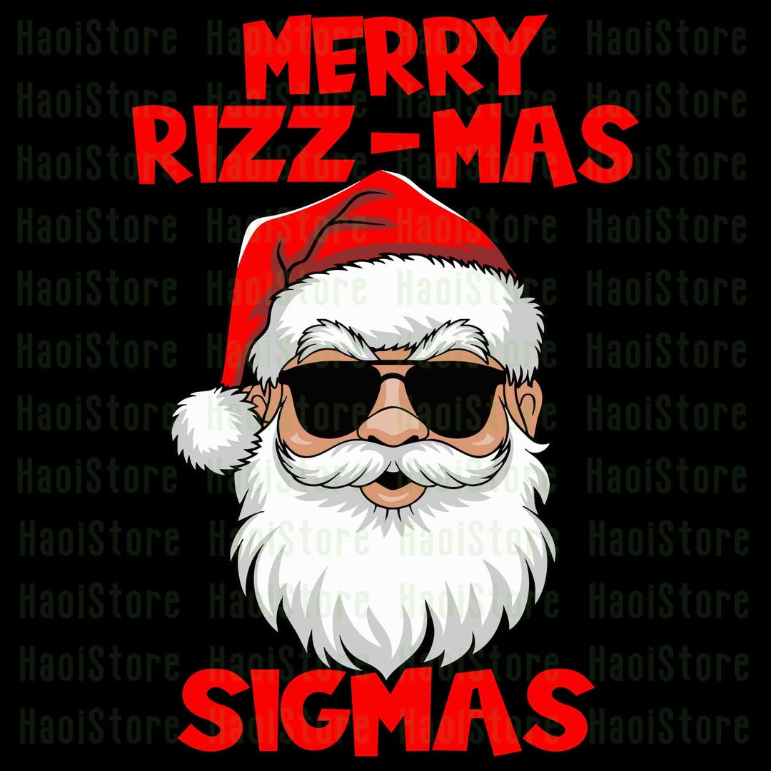 Merry Rizz Mas Sigmas Svg, Merry Rizz Mas Svg, Santa Face Sunglasses ...