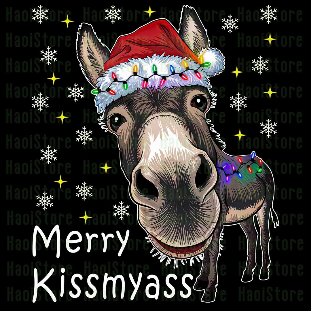 Merry Kissmyass Png, Donkey Christmas Png, Donkey Sarcastic Xmas Png ...