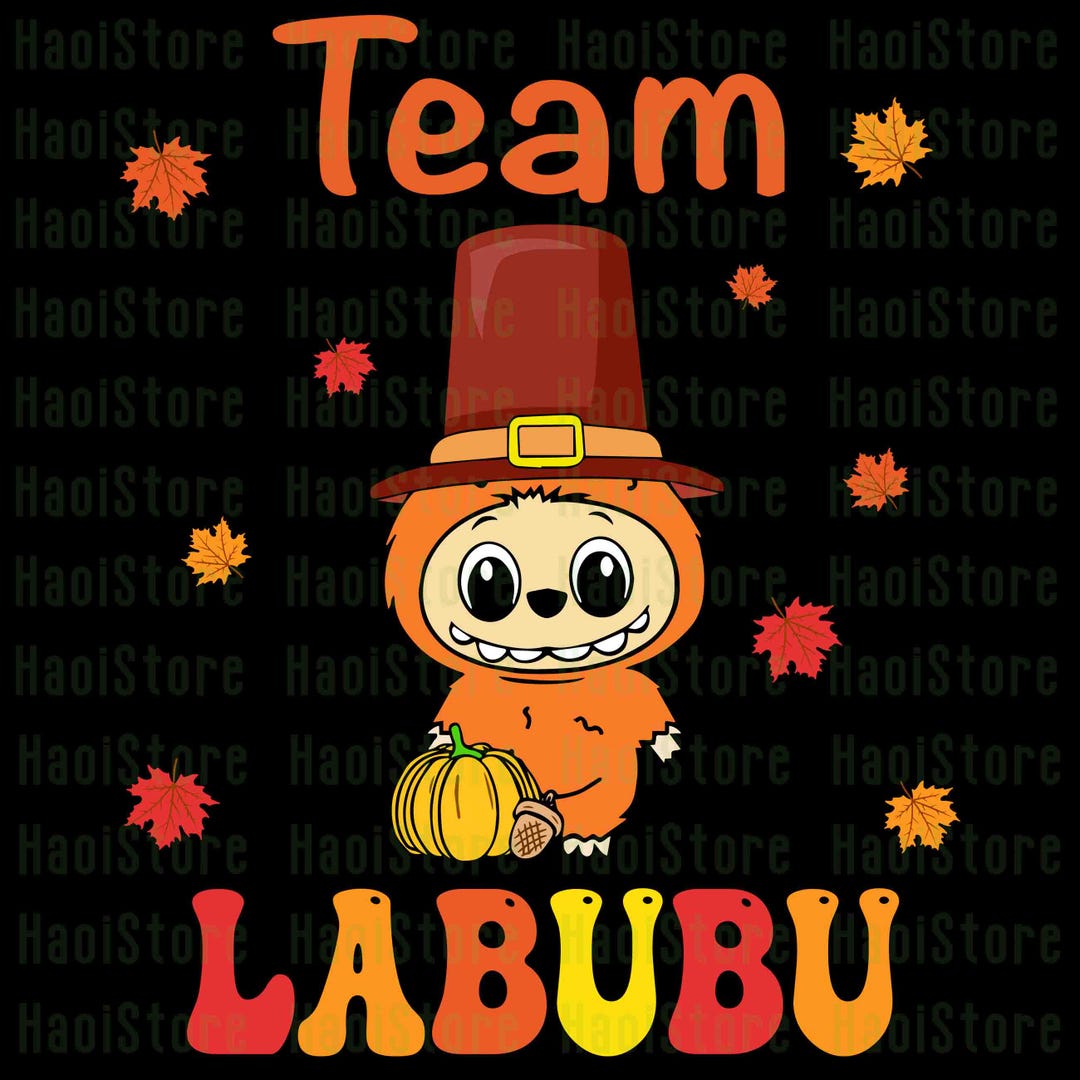 Team Labubu Svg, Labubu Thanksgiving Svg, Labubu Svg, Labubu Thankful ...