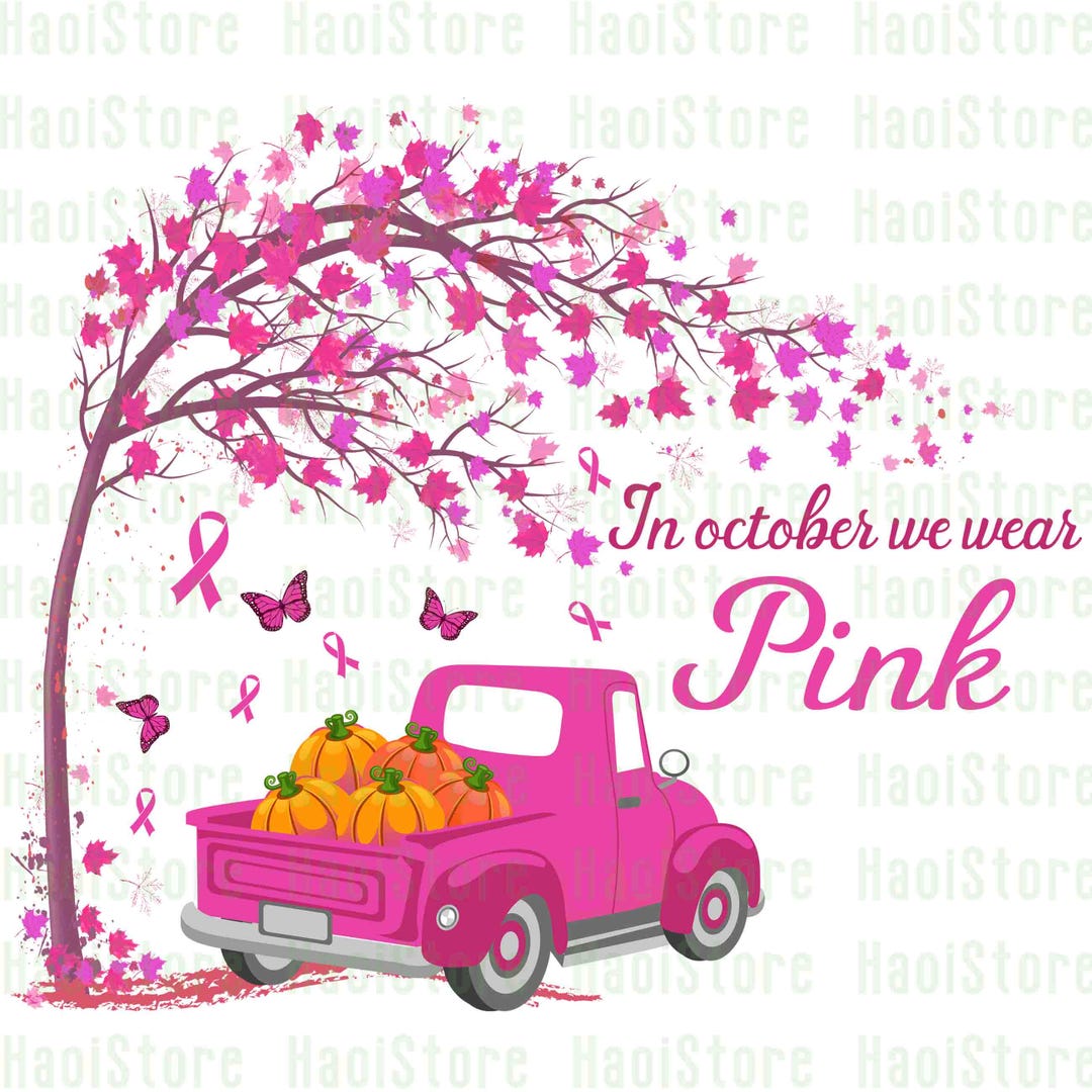 In October We Wear Pink Png, Pink Pickup Truck Breast Cancer Awareness ...
