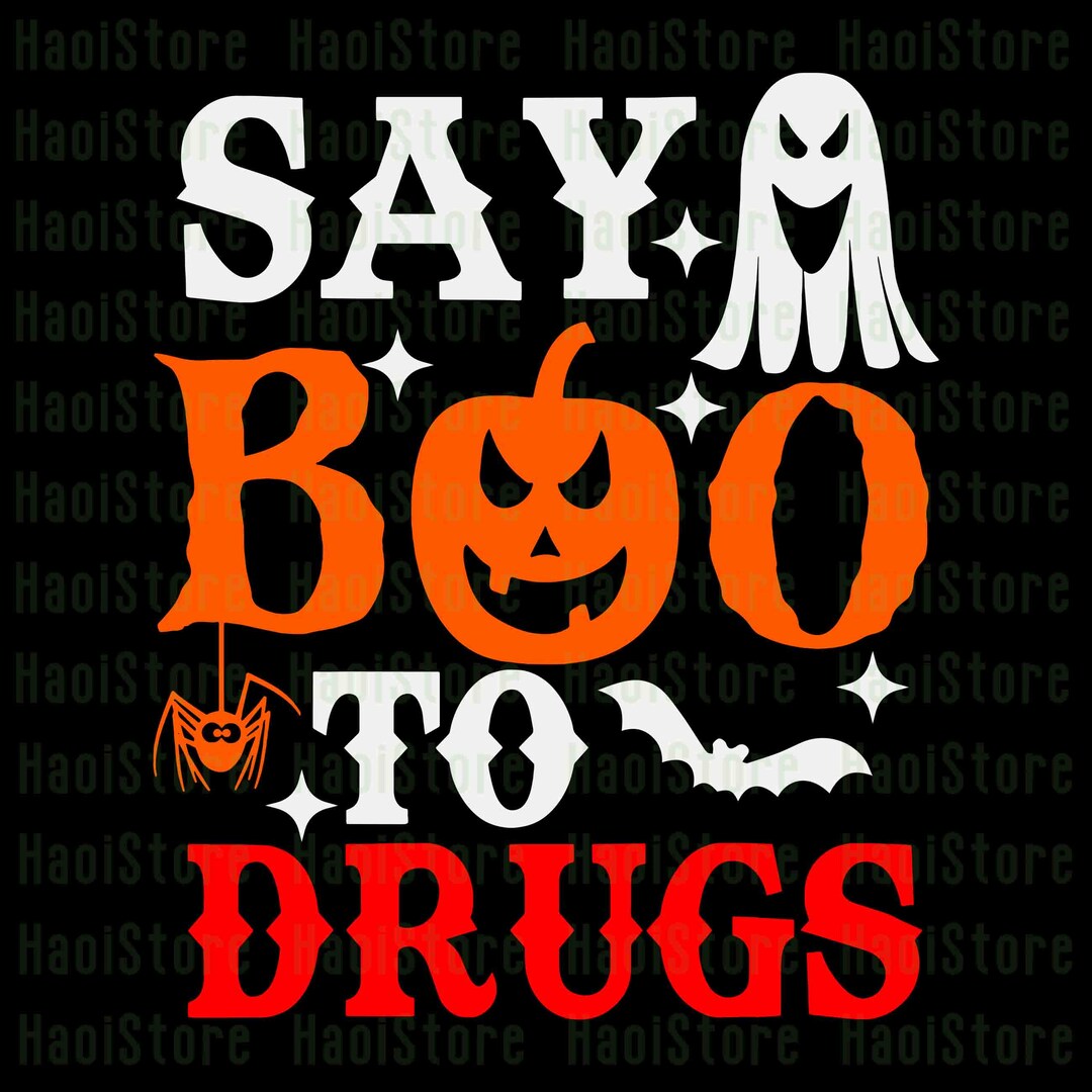 Say Boo to Drugs Svg, Halloween Red Ribbon Week Awareness Svg, Say Boo ...