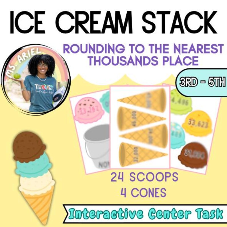 Rounding Ice Cream Scoop Stacker Activity - Rounding to the Thousands ...