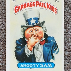Garbage Pail Kids Sticker Cards Snooty Sam and U S Arnie From 1986 ...