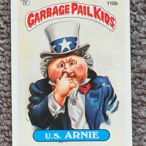 Garbage Pail Kids Sticker Cards Snooty Sam and U S Arnie From 1986 ...