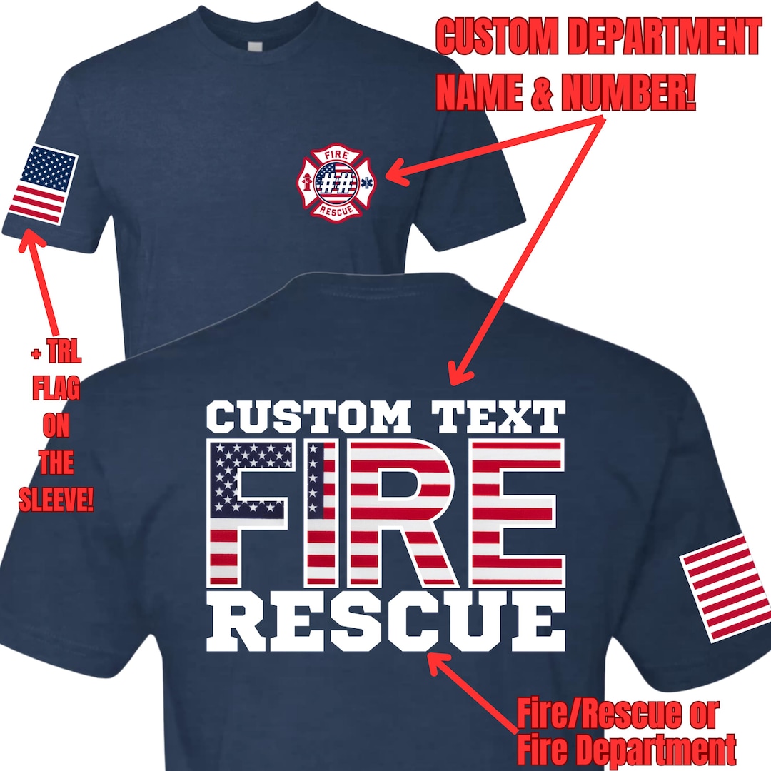 Custom Fire/rescue Shirt With Flag on Sleeve and Custom Number in ...