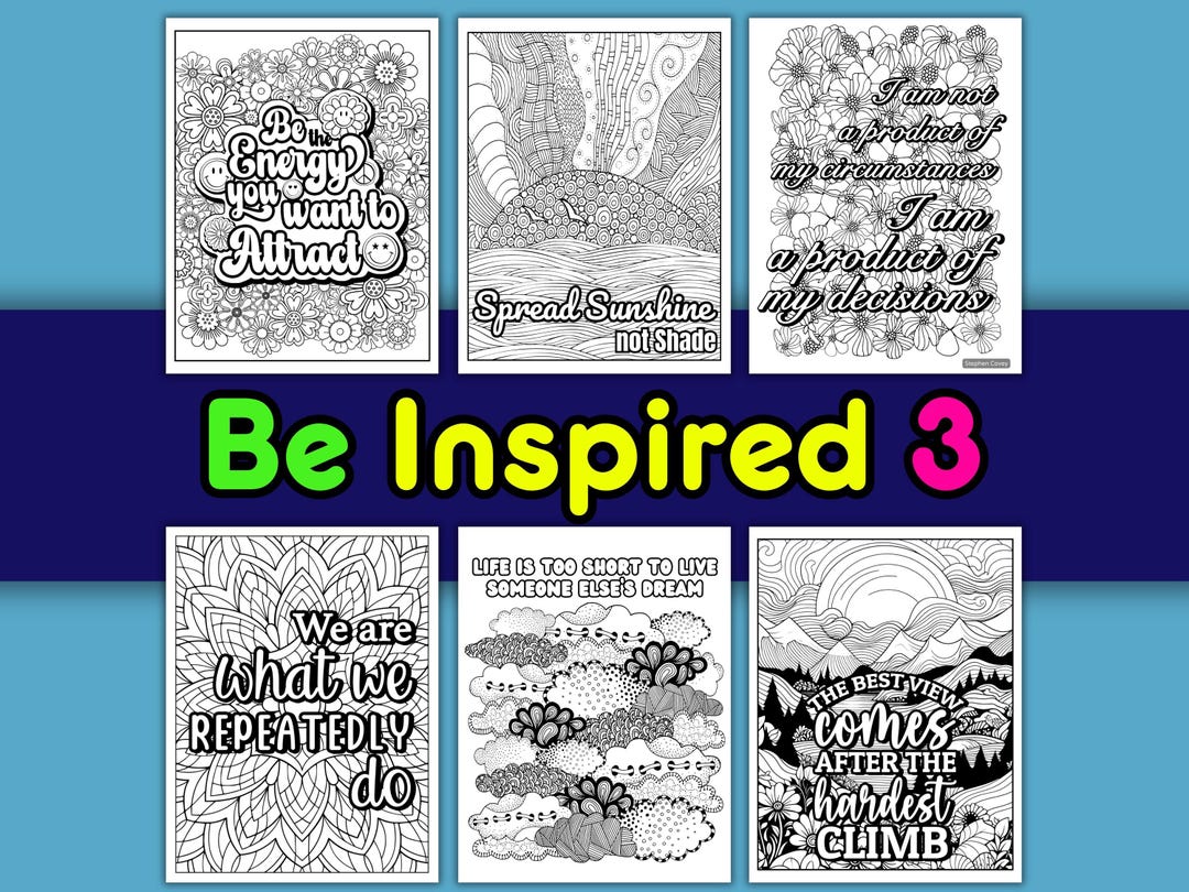 Be Inspired Coloring Pages #3 by Short and Bald, Inspirational Quotes ...