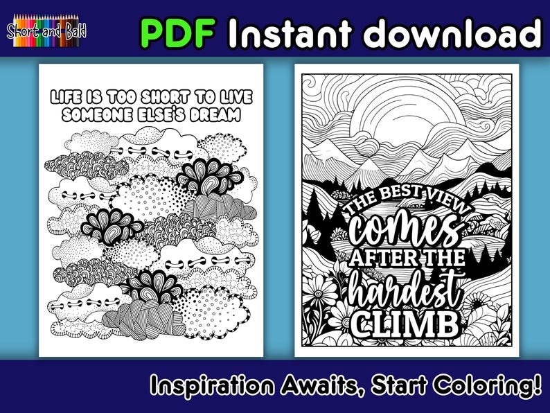 Be Inspired Coloring Pages #3 by Short and Bald, Inspirational Quotes ...