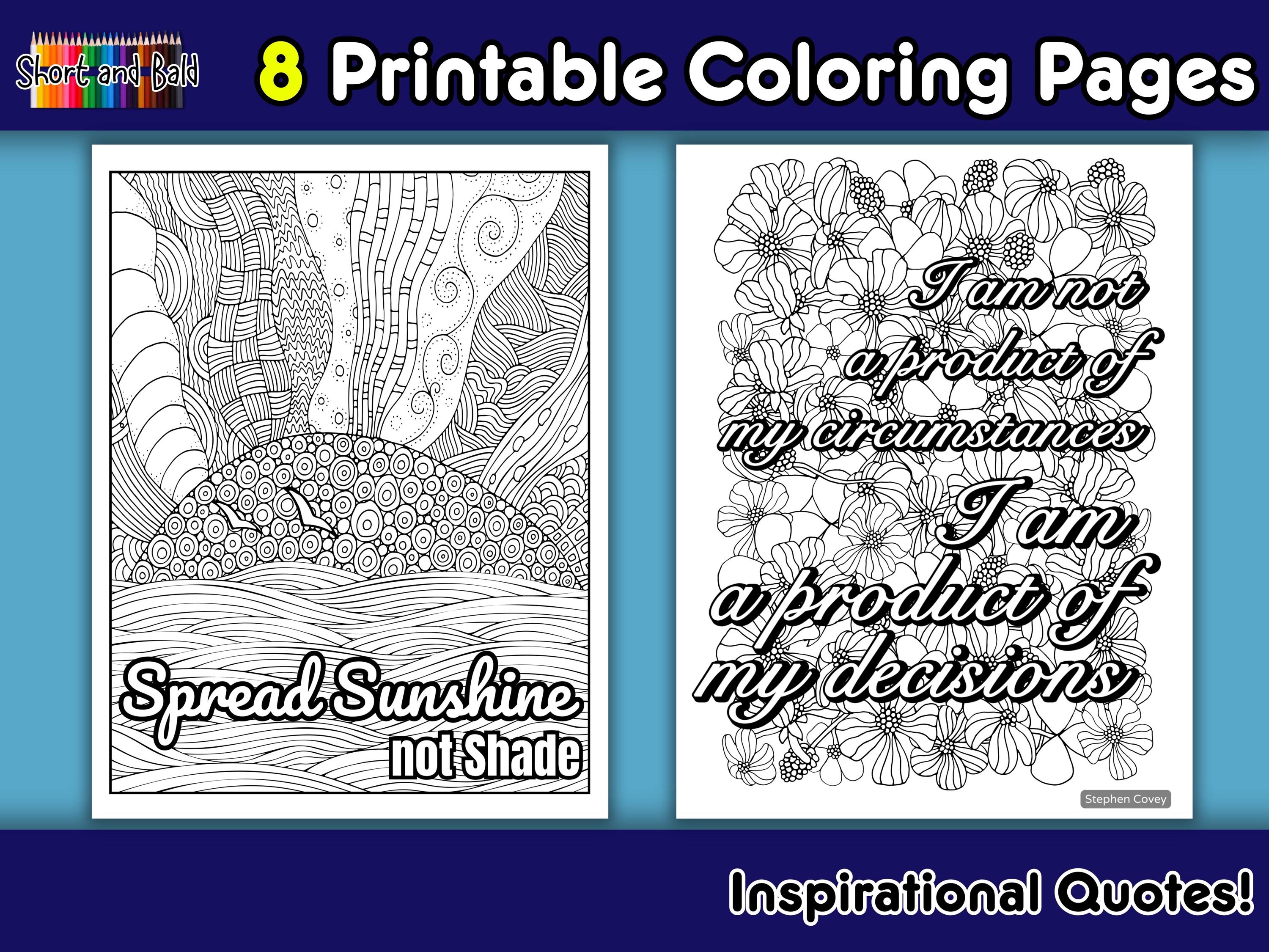 Be Inspired Coloring Pages #3 by Short and Bald, Inspirational Quotes ...