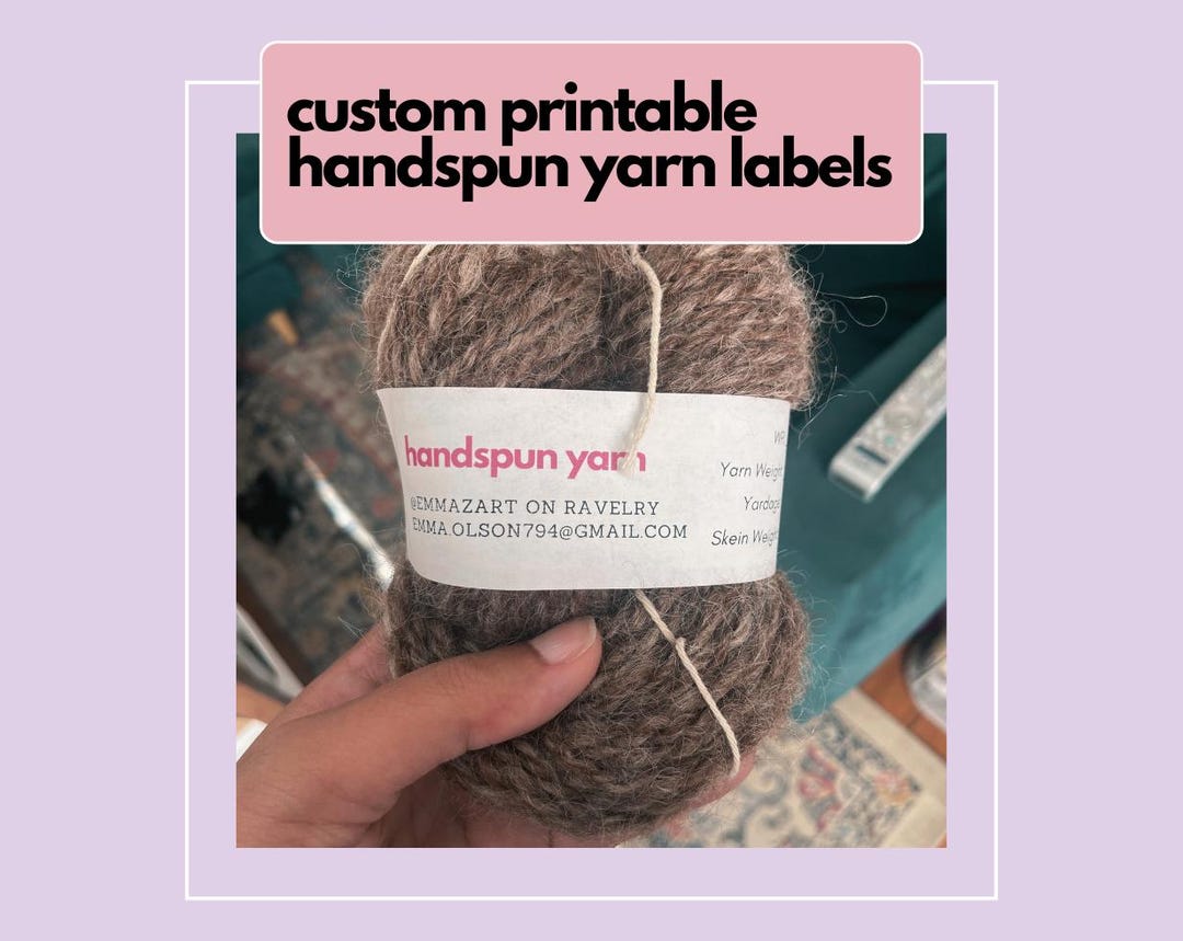 CUSTOM Handspun Yarn Printable Labels (PDF Printable) - Spinning, Yarn ...