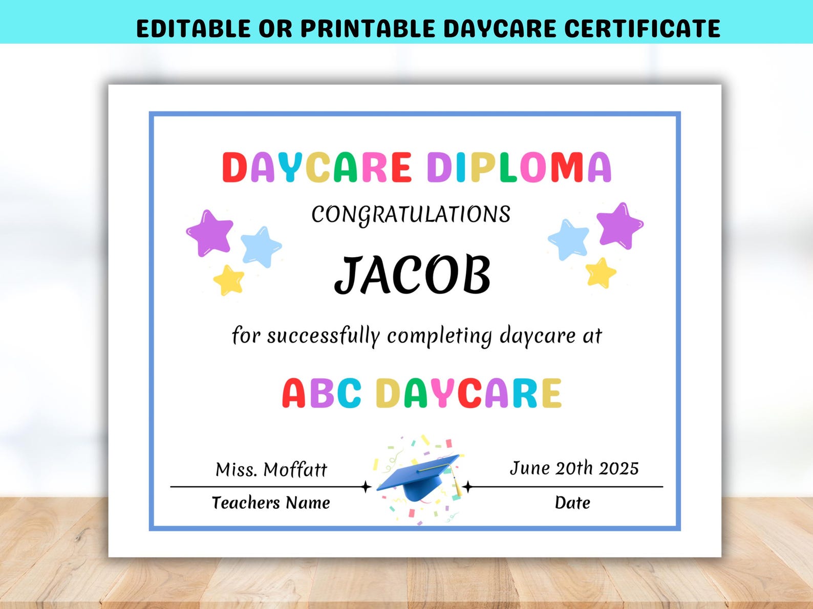 Editable Daycare Certificate, Daycare Diploma, Daycare Graduation, Last ...