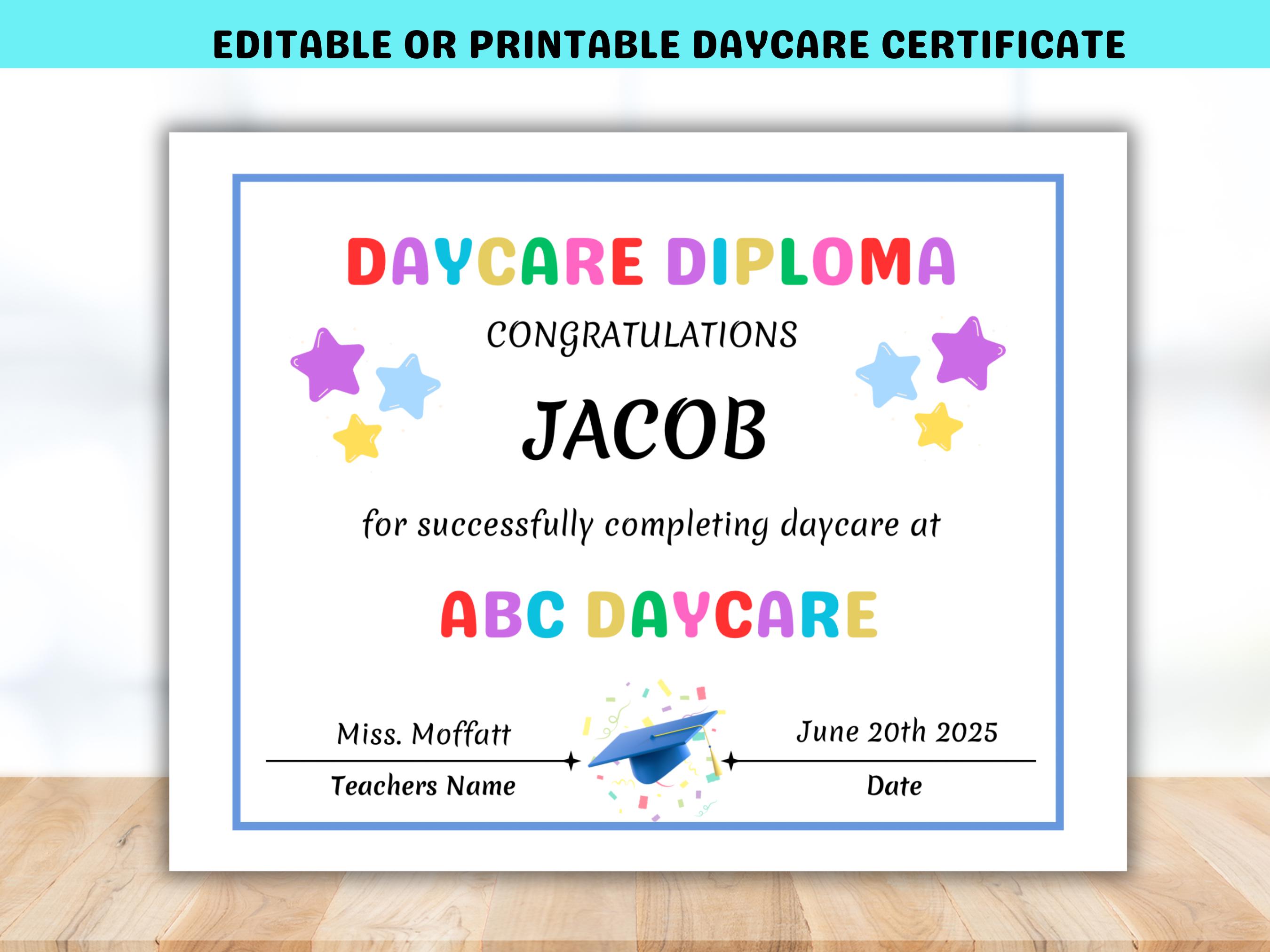 Editable Daycare Certificate, Daycare Diploma, Daycare Graduation, Last ...