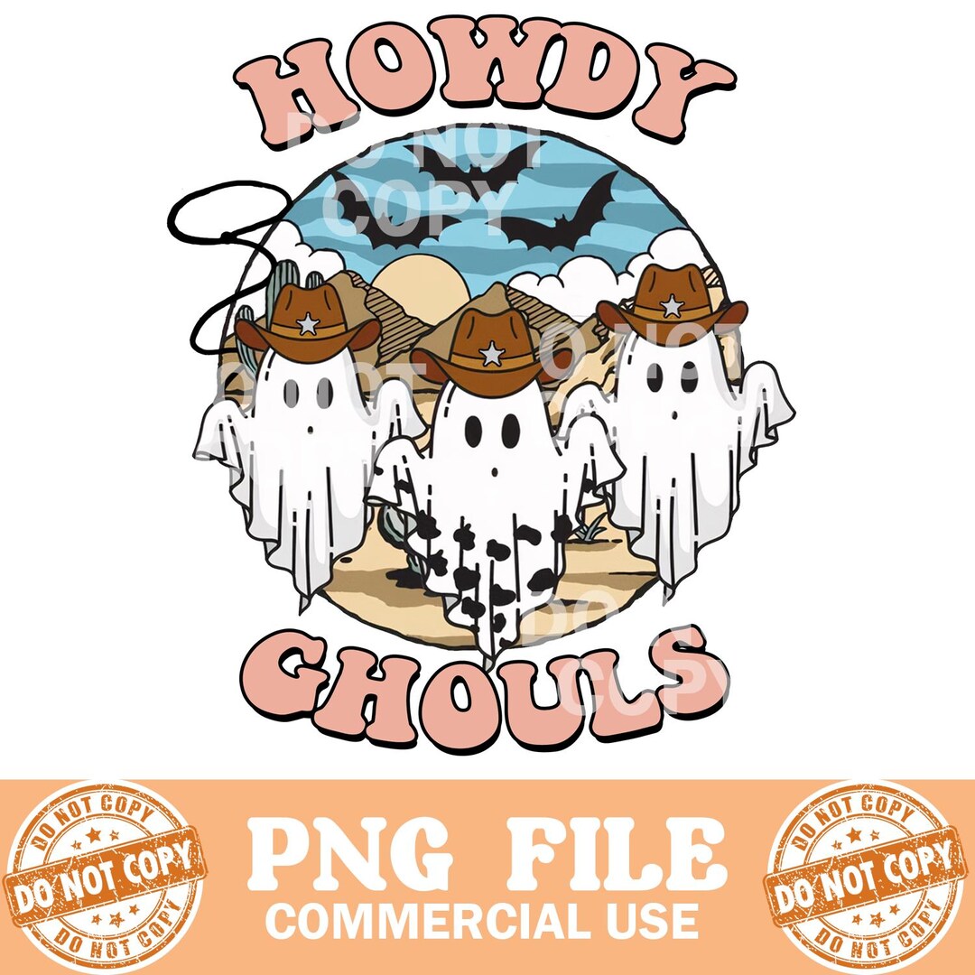 Howdy Ghouls Png, Western Halloween Png, Funny Ghost Png, Boo Haw ...