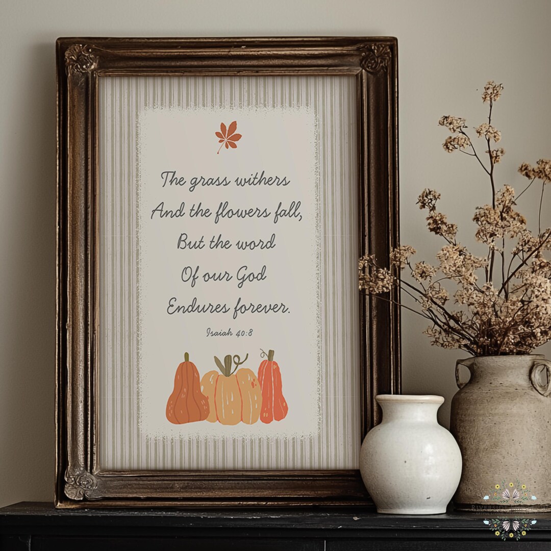 Fall Christian Artwork With Pumpkins and Stripes, Isaiah 40:8, Biblical ...