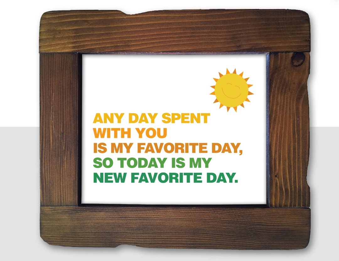INSTANT DOWNLOAD Favorite Day Print (8 X 10) - Etsy