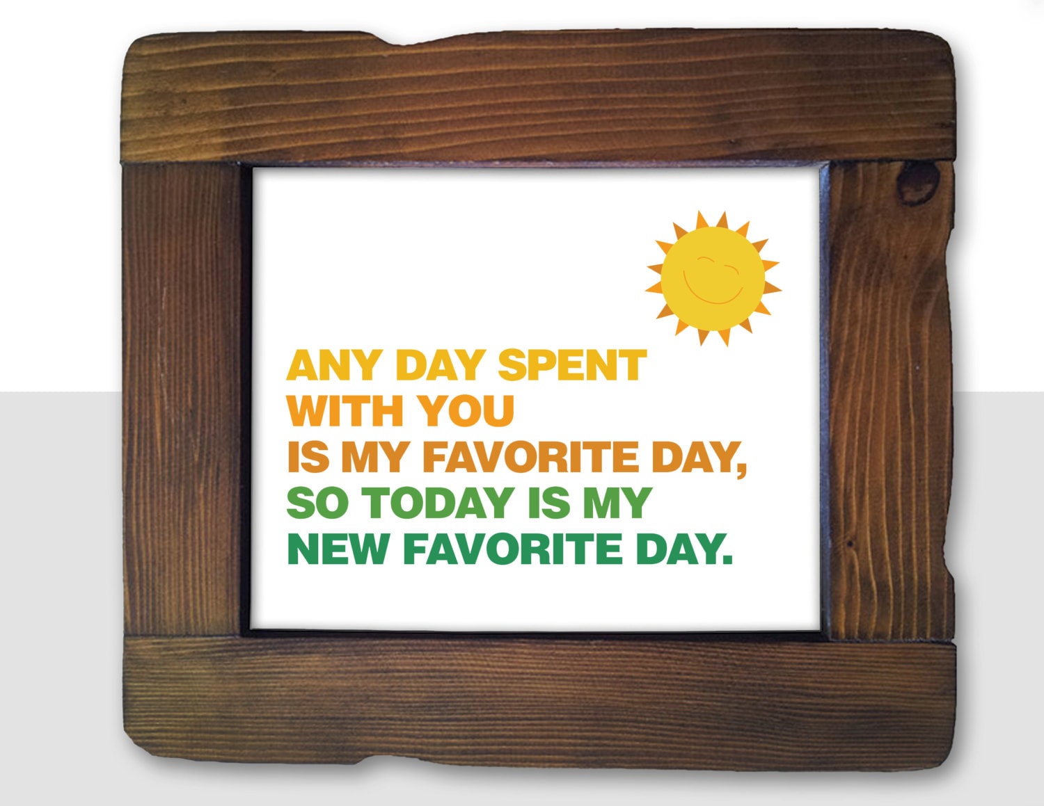 INSTANT DOWNLOAD Favorite Day Print (8 X 10) - Etsy