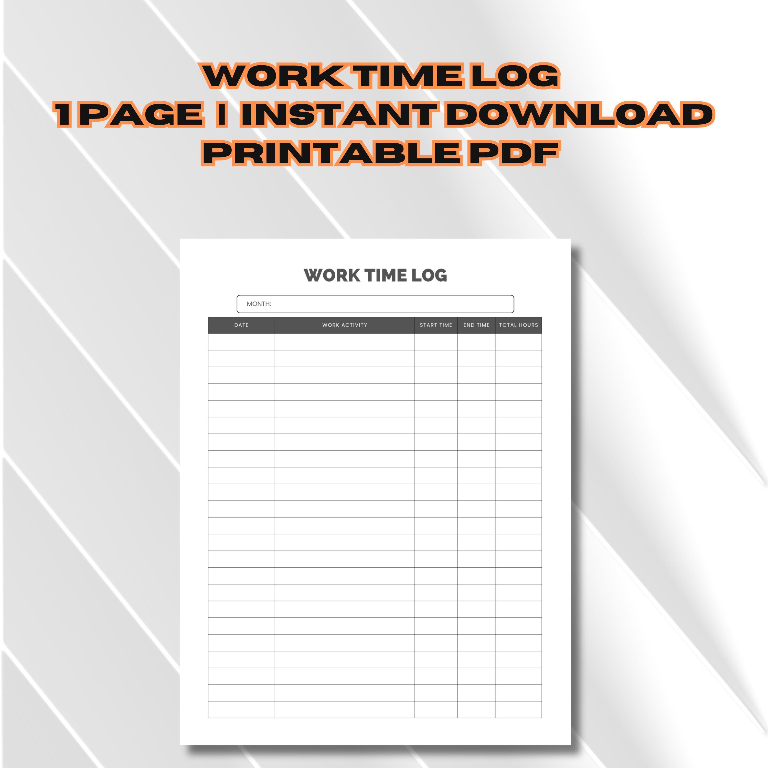 Printable Work Time Log, Work Hours Log, Digital Time Tracker, Activity ...