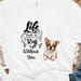 Life Would Be Ruff Without You Digital Image File - Etsy