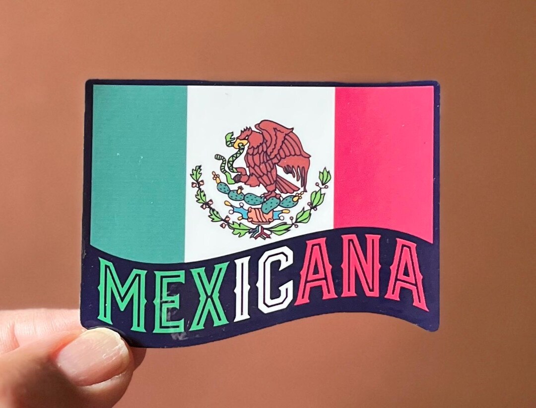 Mexicana Sticker - Mexico Flag Vinyl Stickers - Latin Pride Decals ...