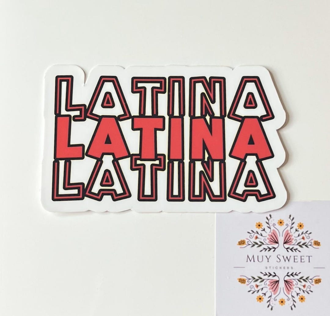 Latina Sticker – Bold Spanish Pride, Empowering Decor for Laptop, Water ...