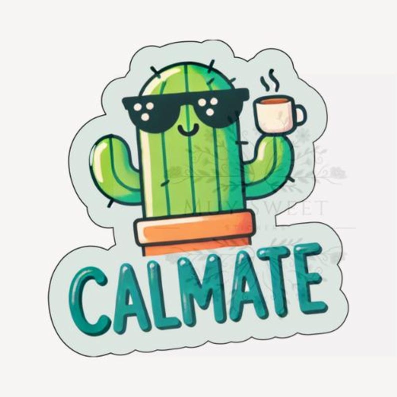 Calmate Cactus Sticker Cute Spanglish Vinyl Decal for Relaxed Vibes - Etsy