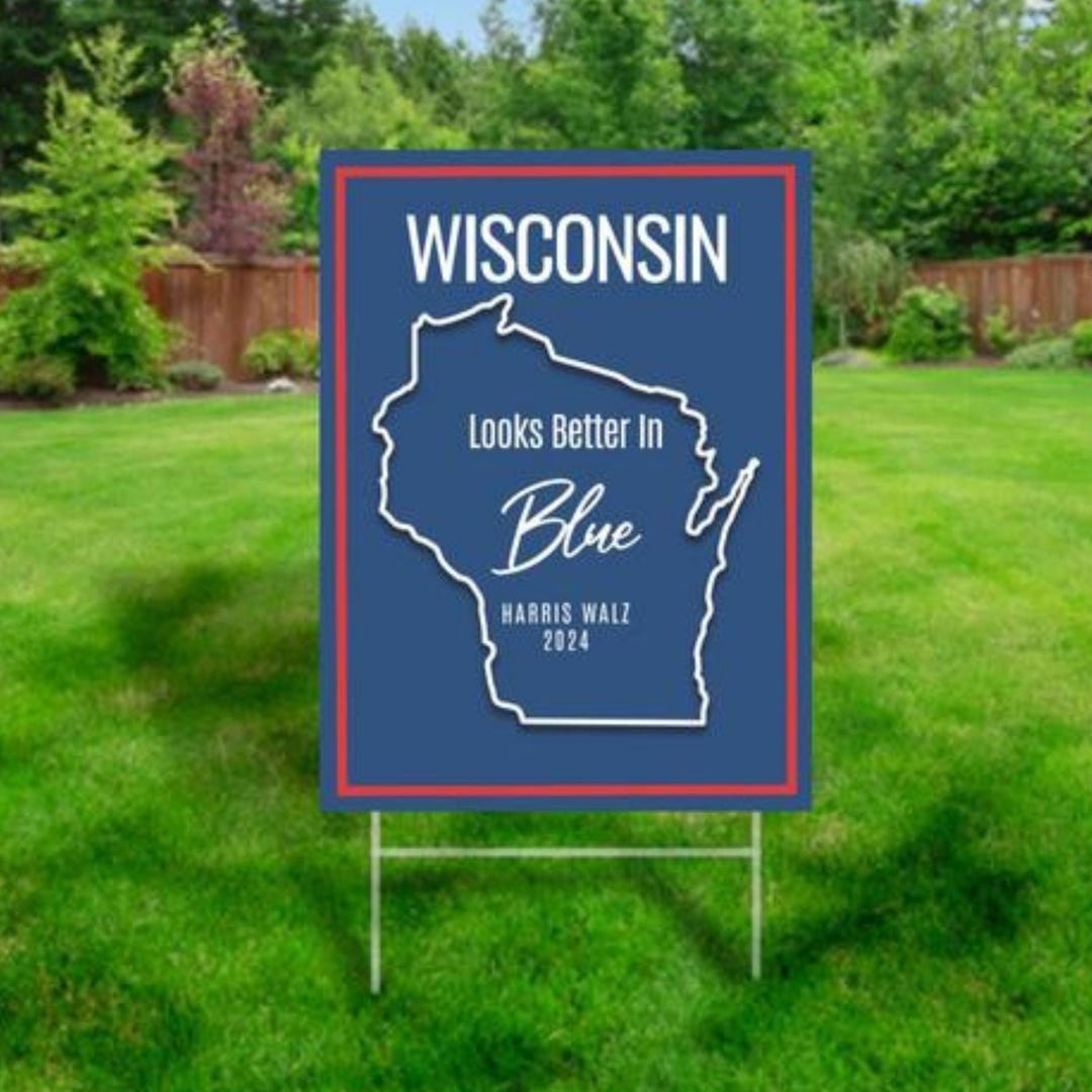 Wisconsin 2024 Swing State Yard Sign Paint It Blue Corrugated Plastic ...