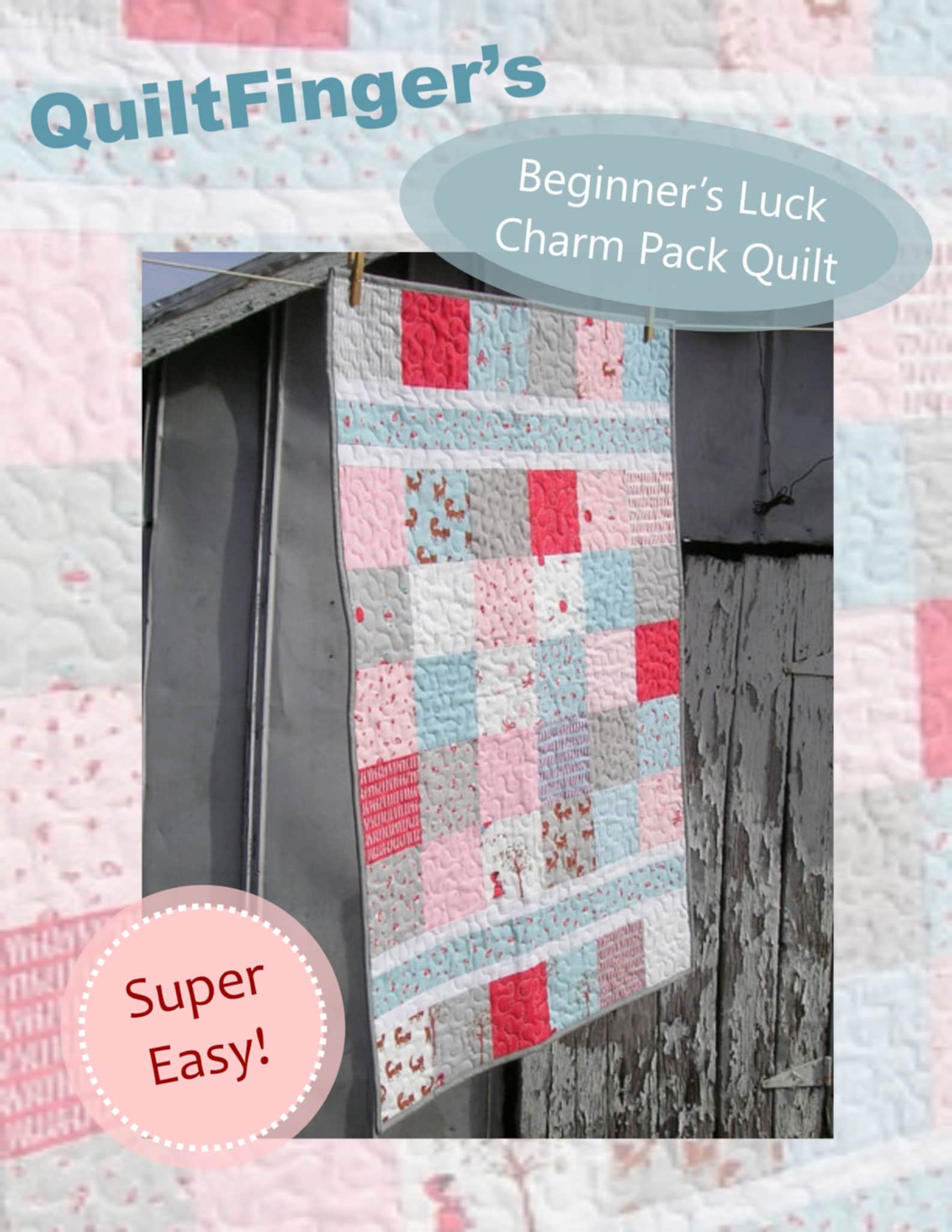 Baby Quilt Pattern "beginner's Luck" Easy Charm Pack Quilt PDF Download ...