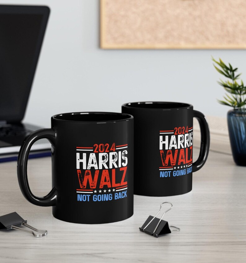 2024 Harris Walz Mug, Not Going Back Tea Mug, Women Right Coffee Cup ...