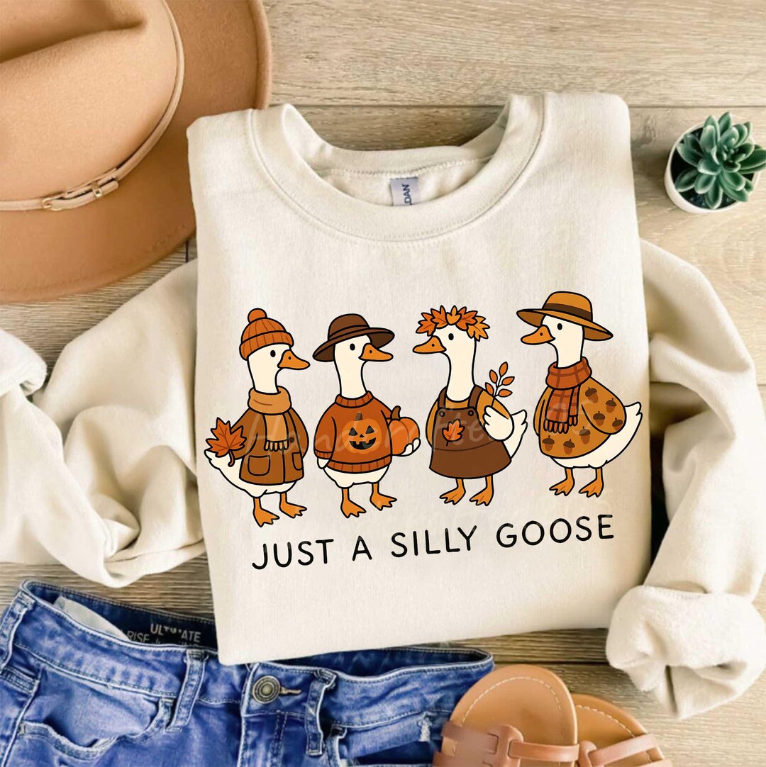 Just A Silly Goose Png, Retro Fall Png, Trendy Goose Fall Png, Funny ...