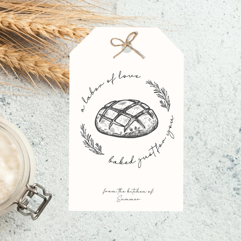 Sourdough Bread Gift Tag – Printable "a Labor of Love, Baked Just for ...