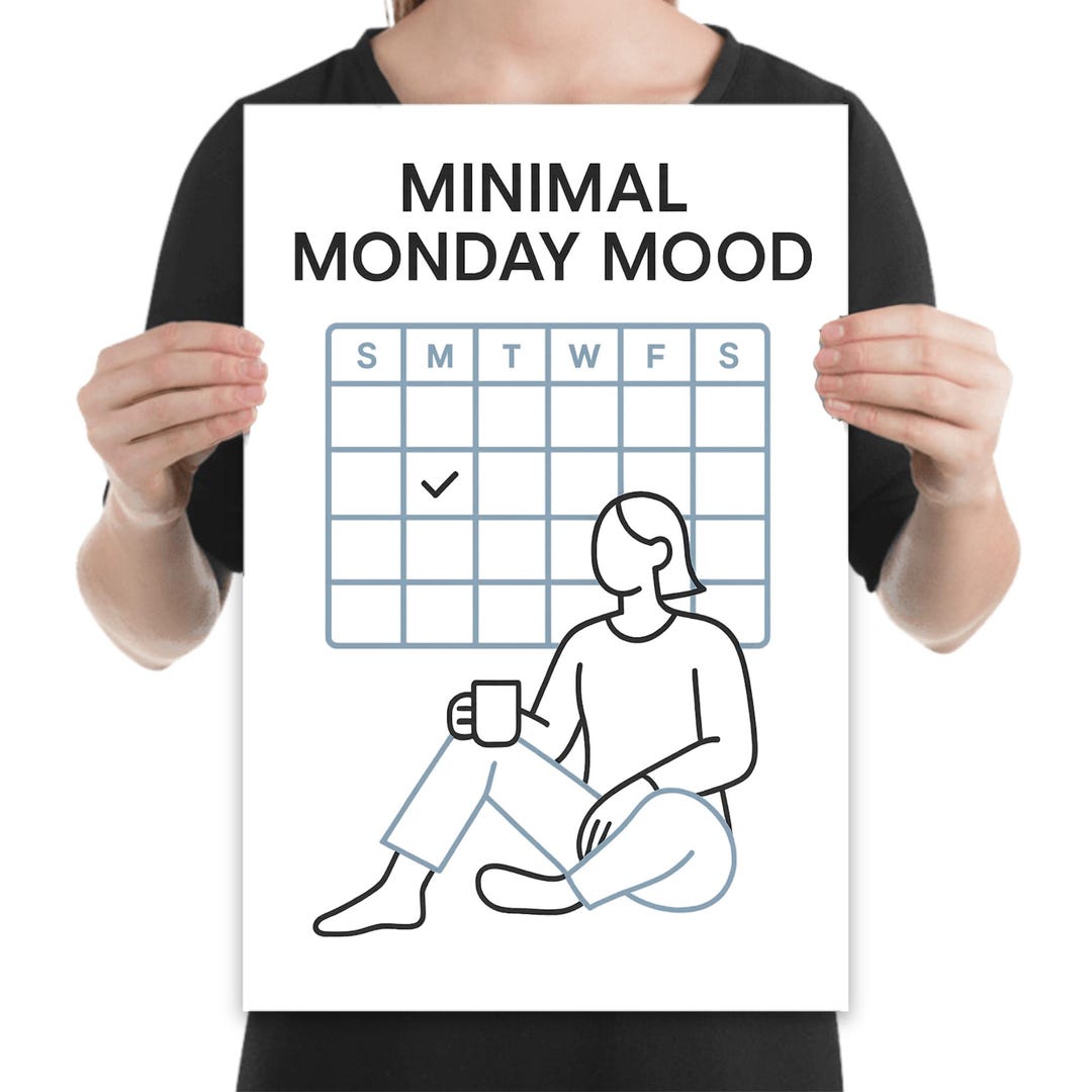 Minimal Monday Mood Print - Gentle Start Office Wall Art - Etsy