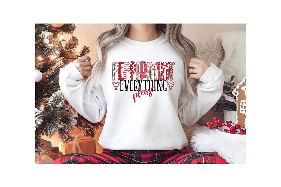 Peppermint Everything Women's Christmas Sweatshirt Cute Christmas ...