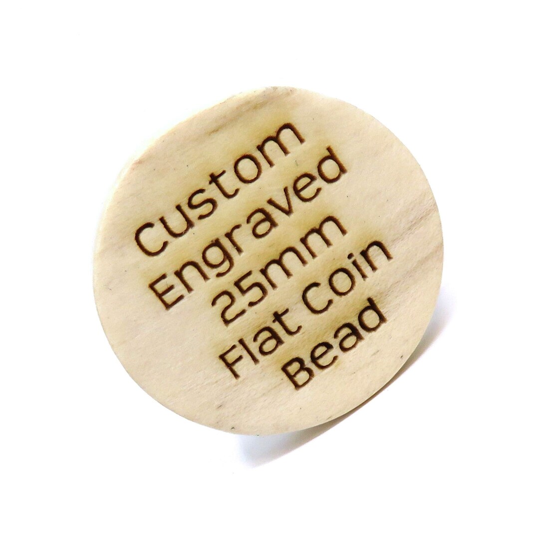25mm - Flat Round Coin Wood Beads - Custom Engraved - Whitewood Natural ...