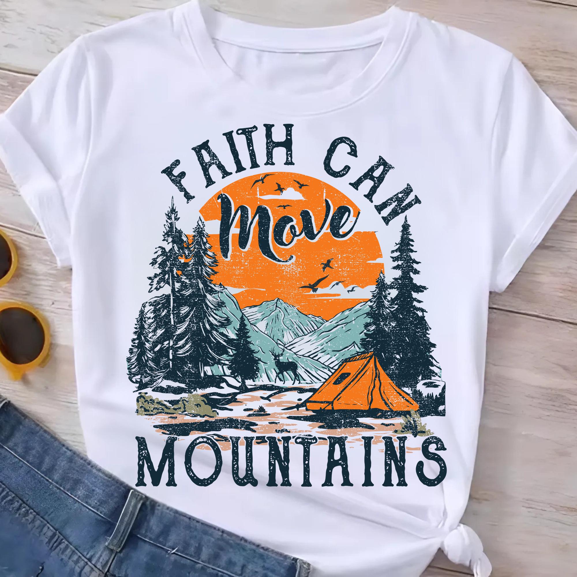 Faith Can Move Mountains PNG - Christian Camping Sublimation Design ...