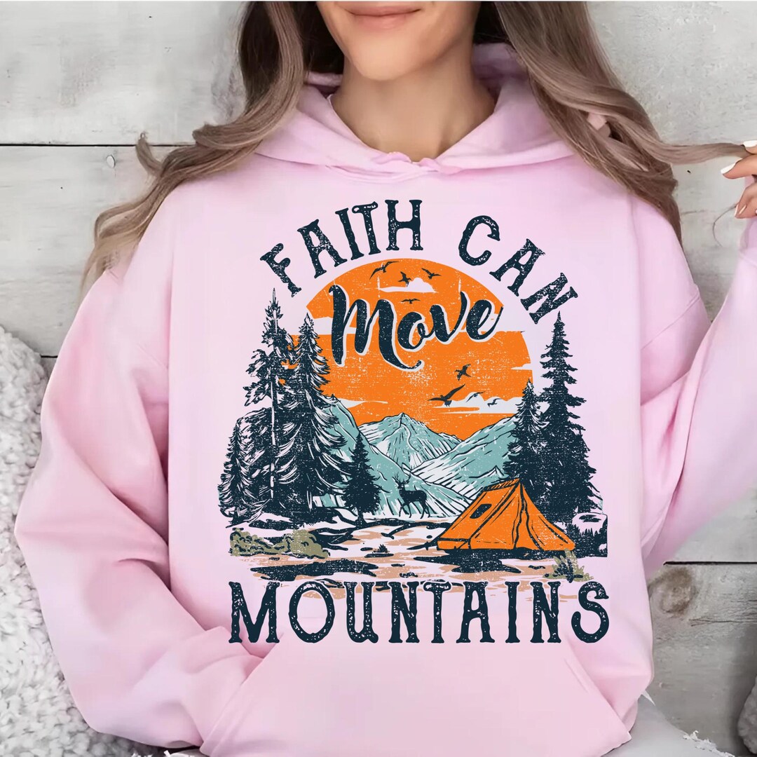 Faith Can Move Mountains PNG - Christian Camping Sublimation Design ...