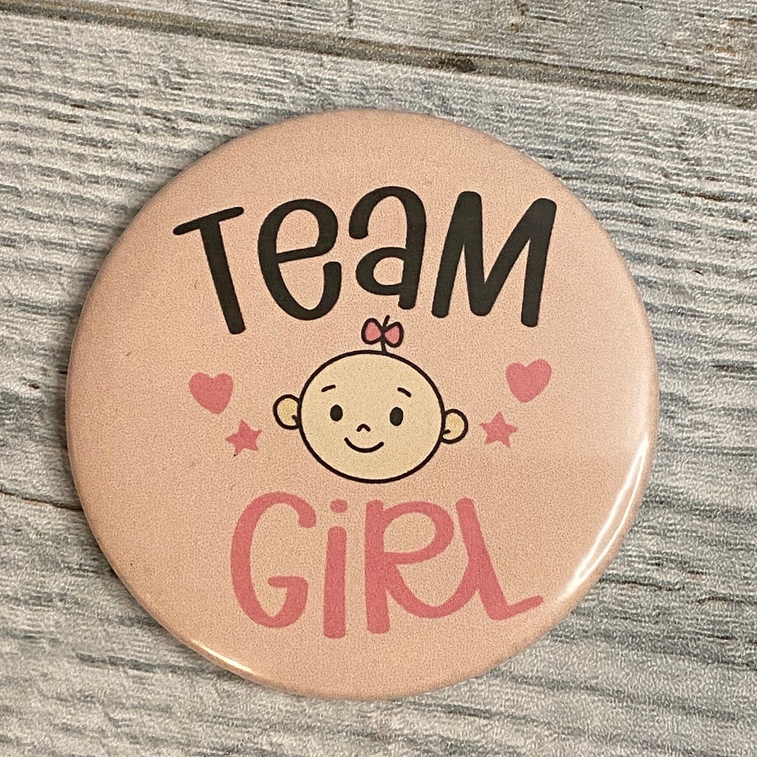Gender Reveal Buttons Gender Reveal Pinback Team Girl Button Team Boy ...