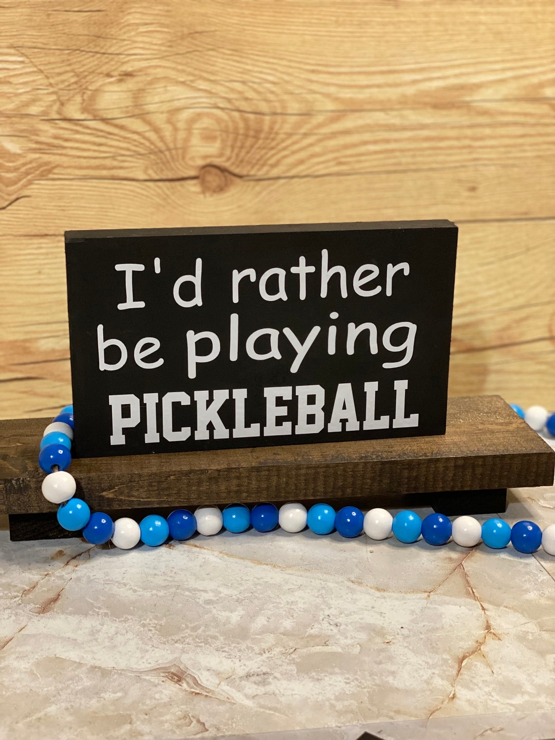 Pickleball Wood Sign Id Rather Be Playing Pickleball Lover - Etsy