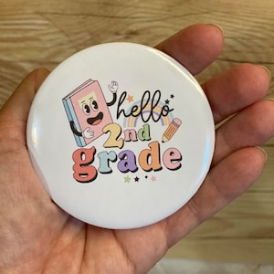 School Button School Grade Pin School Grade Button First Day of School ...