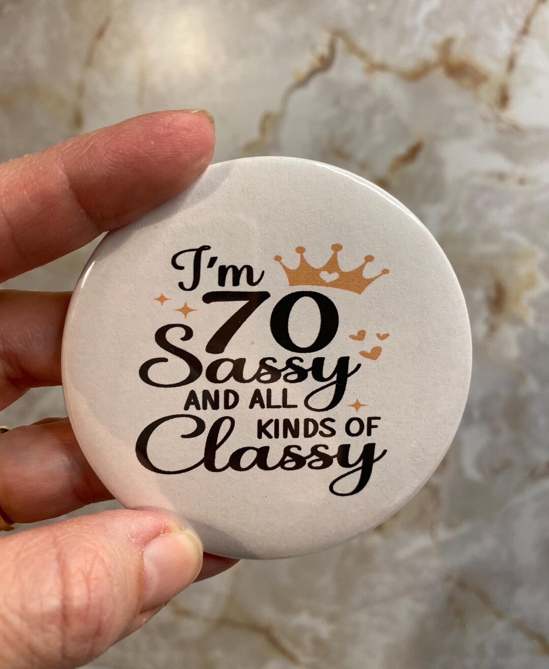 70th Birthday Pin Button 70 Birthday Pin Milestone Year Button 70 Sassy ...