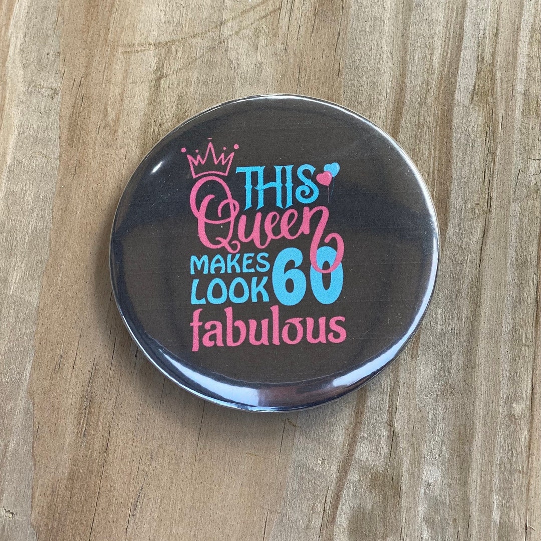 60th Birthday Button 60 Birthday Pin Milestone Year Button 60 - Etsy