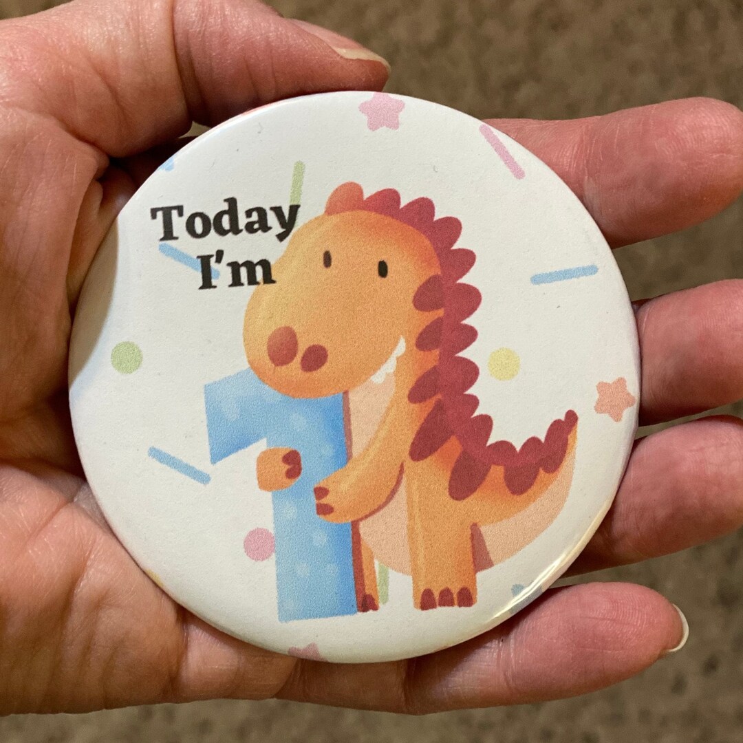 Dinosaur Birthday Button 1st Birthday Pin Dinosaur Themed Birthday ...