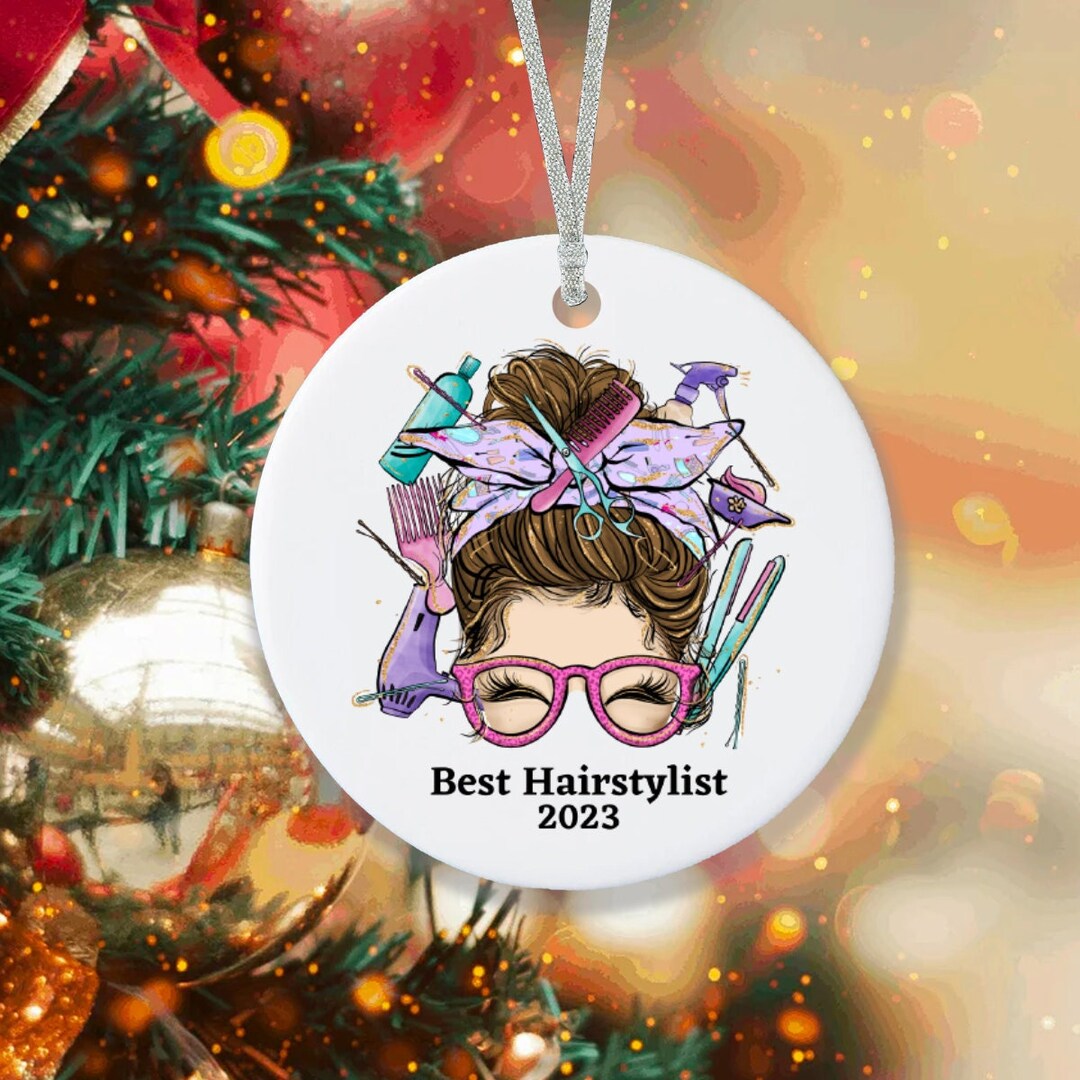 Hairstylist Ornament Hairdresser Ornament Best Hairdresser Appreciation ...