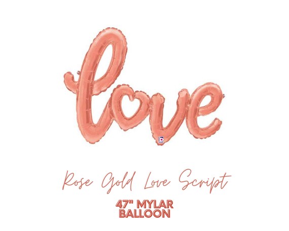 47 Rose Gold Love Script Mylar Balloon Foil Helium OR | Etsy