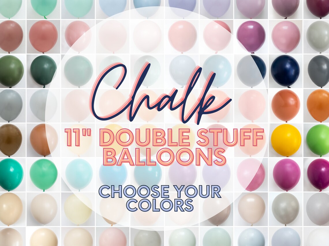 11 Balloons DOUBLE STUFF Pick Your Color Chalk Latex - Etsy