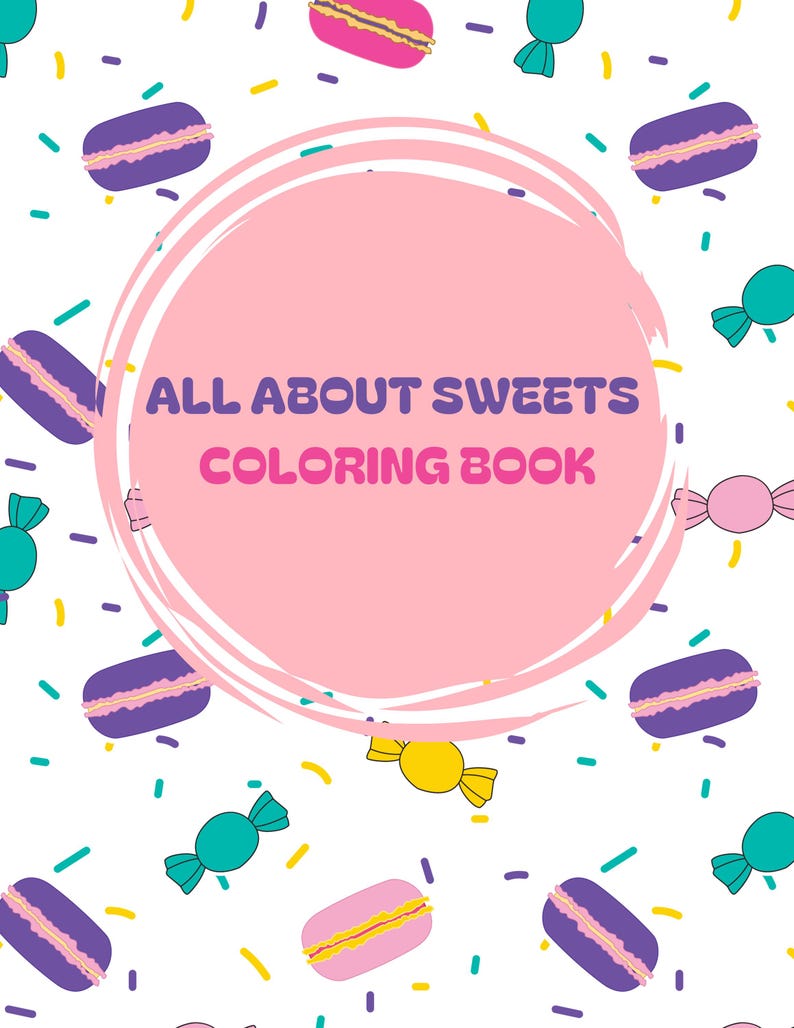 All About Sweets Coloring Sheets - Etsy