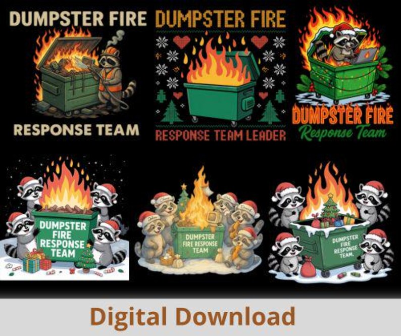 Dumpster Fire Response Team Png,funny Firefighter Quote Clipart,funny ...