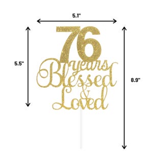 76th Birthday Cake Topper 76 Years Blessed & Loved Anniversary Cake ...